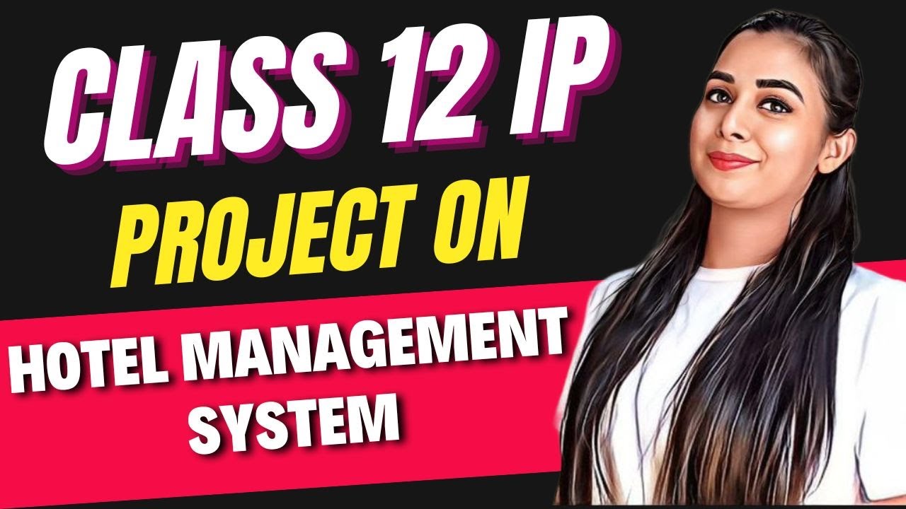 Hotel Management System Project With Csv File Class 12 Ip Board Project Project12ip Youtube