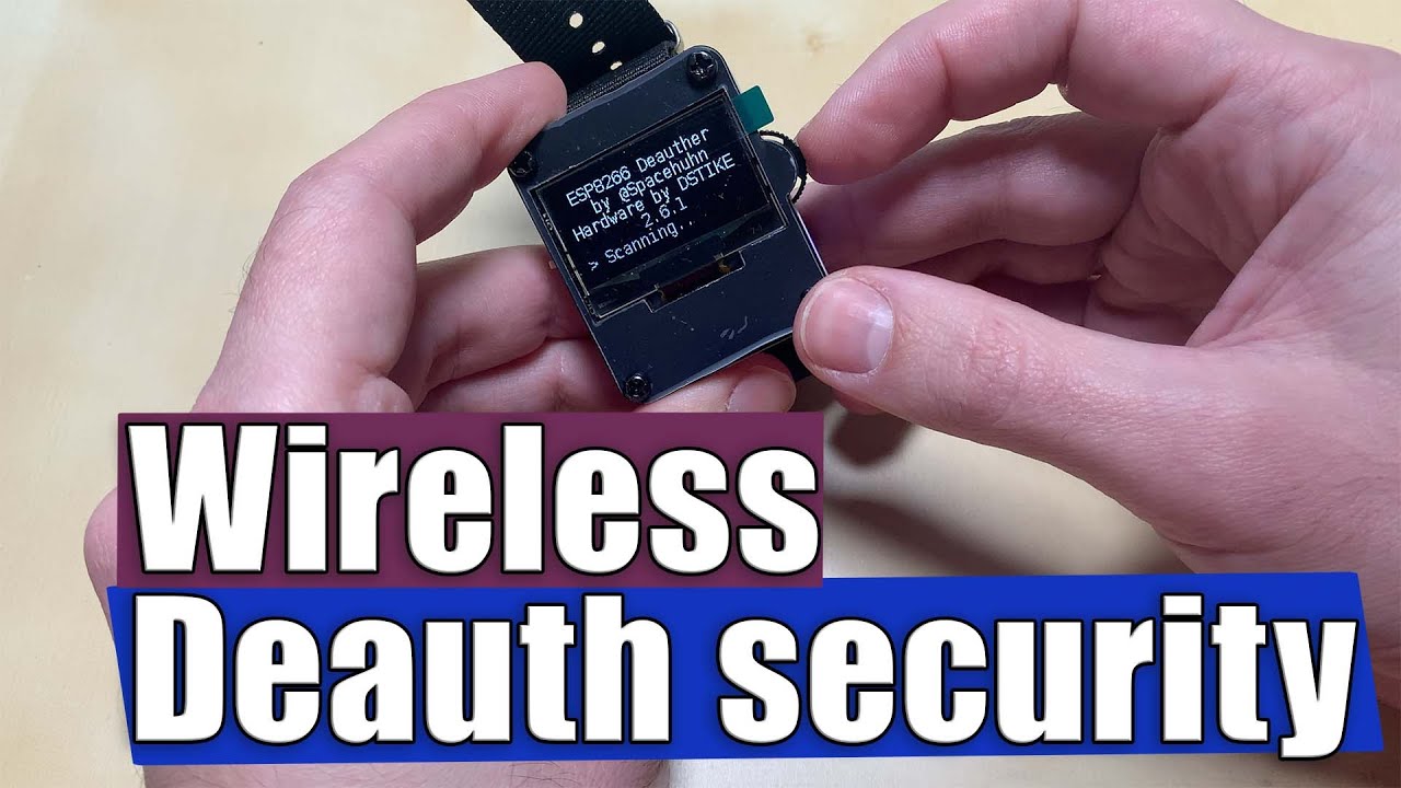 Testing the DSTIKE Deauther Watch V1 - Wi-Fi hacking - YouTube