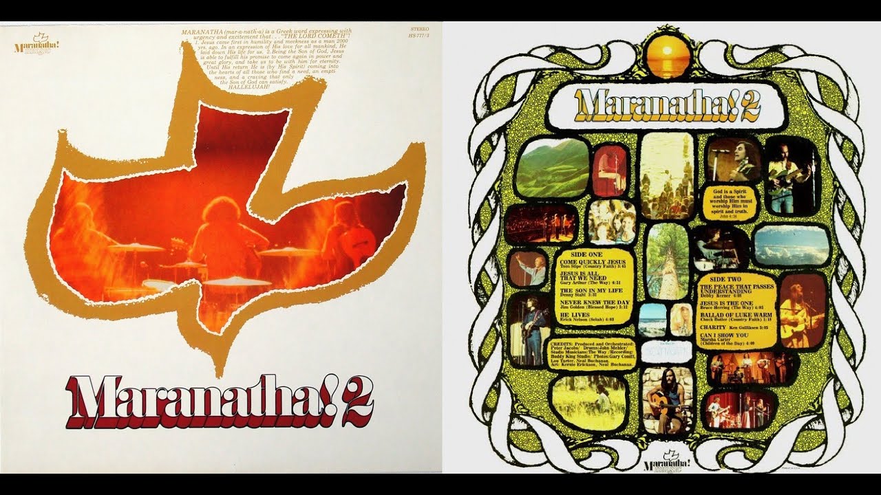 Maranatha! 2 - 1972 LP: A2 - Gary Arthur - Jesus Is All We Need - YouTube