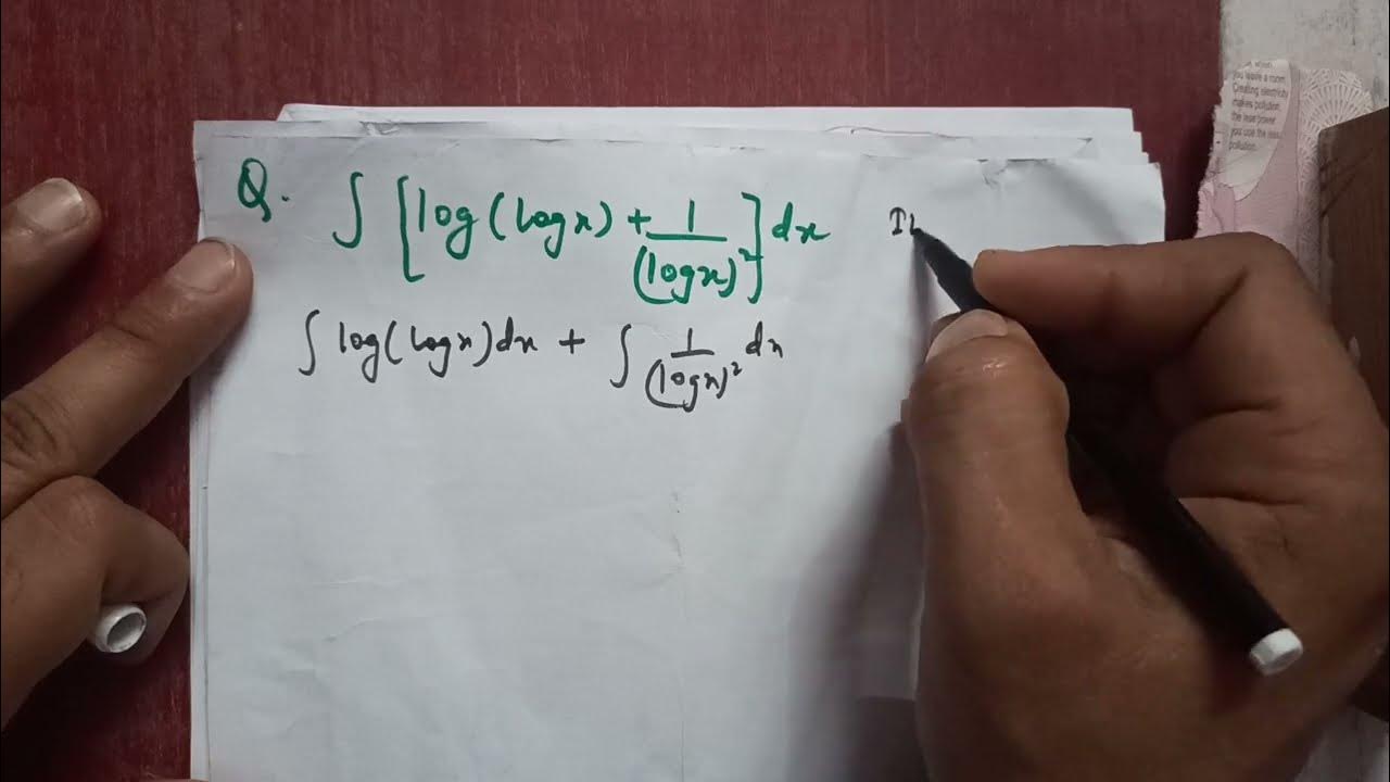 integration [log(logx)+1/(log)^2] dx - YouTube