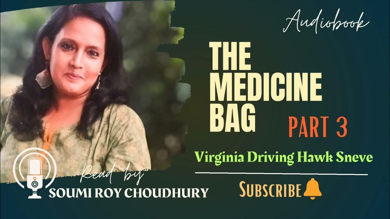 The Medicine Bag by Virginia Driving Hawk Sneve, Part 3 #story # ...
