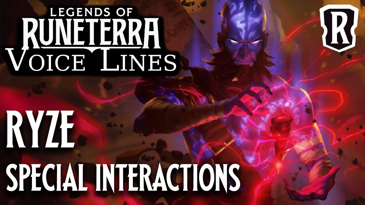 Ryze - Special Interactions | Legends of Runeterra - YouTube