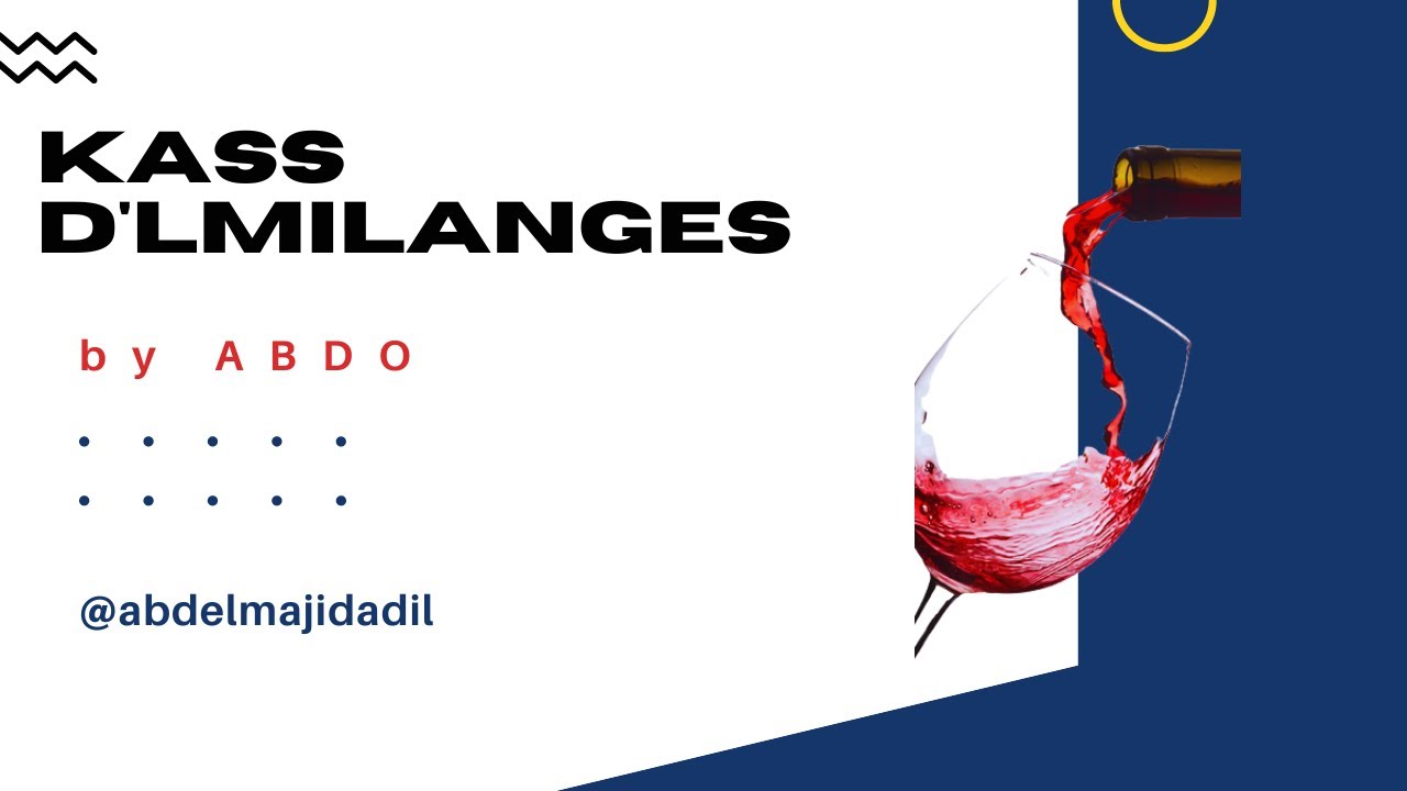 Kass d'lmilanges (by ABDO) - YouTube
