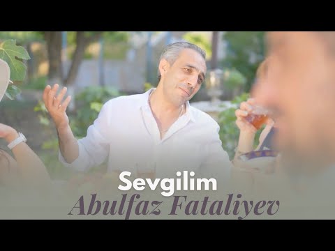 Əbülfəz Fətəliyev - Sevgilim 2025 (Yeni Klip)