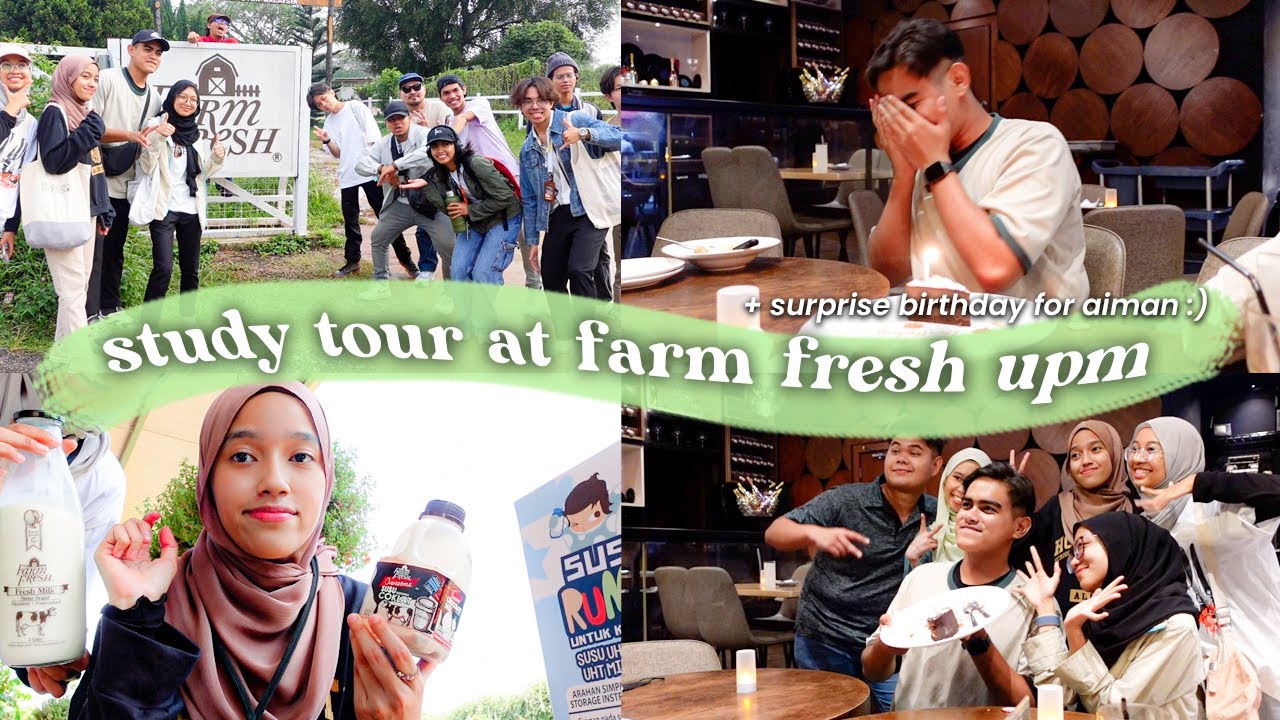 study tour at farm fresh upm serdang | UniKL MIIT #UniVLOG #VLOG - YouTube