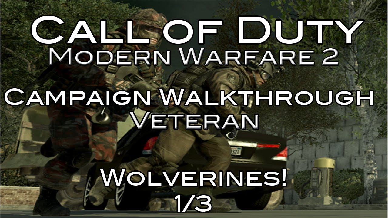 Call of Duty: Modern Warfare 2 - Campaign - "Wolverines!" - Veteran ...