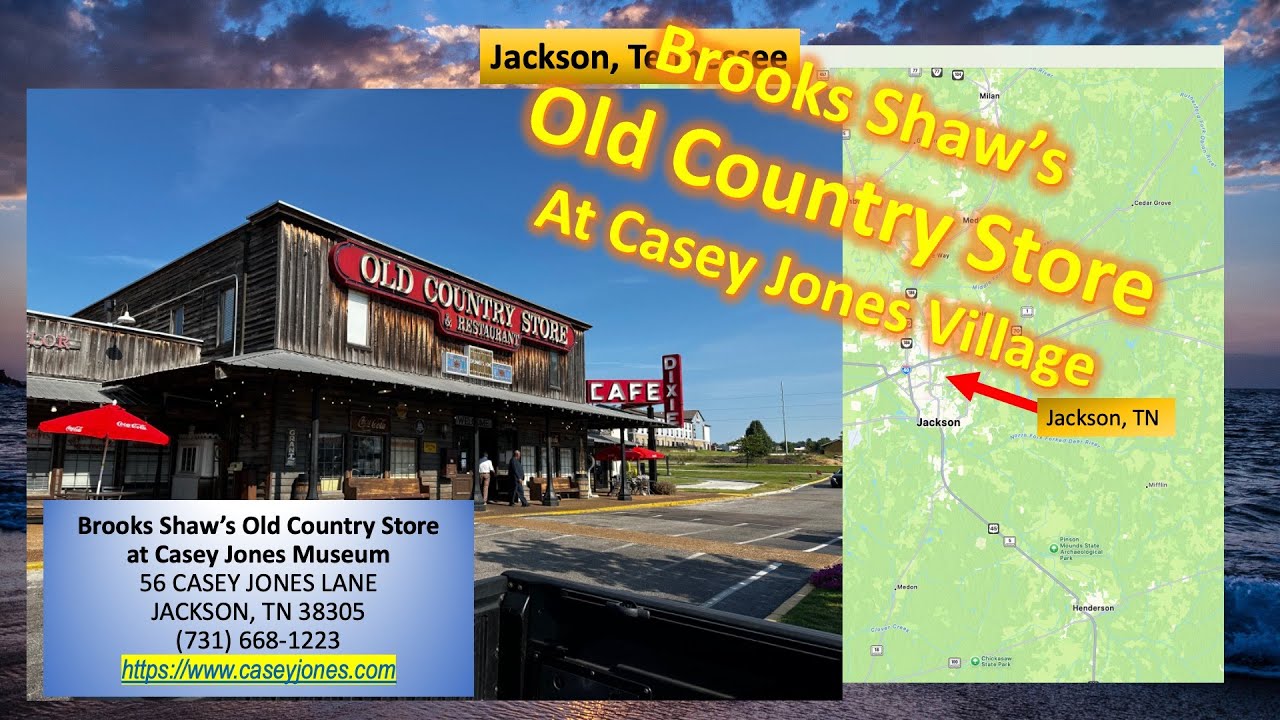 BREAKFAST at Brooks Shaw’s Old Country Store at Casey Jones Village FUN ...