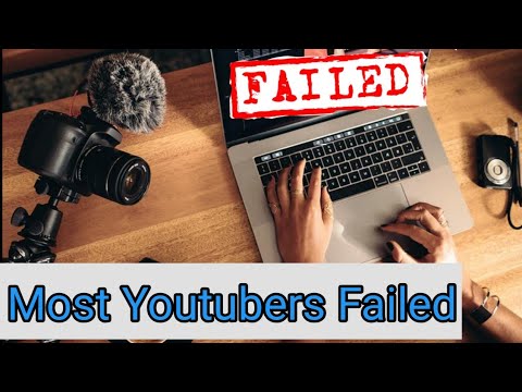 Why Most of Youtubers failed - YouTube