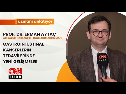 CNNTURK|UZMANIANLATIYOR|GASTROİNTESTİNALKANSERLERİN TEDAVİLERİNDE YENİGELİŞMELER|PROF.DR.ERMAN AYTAÇ