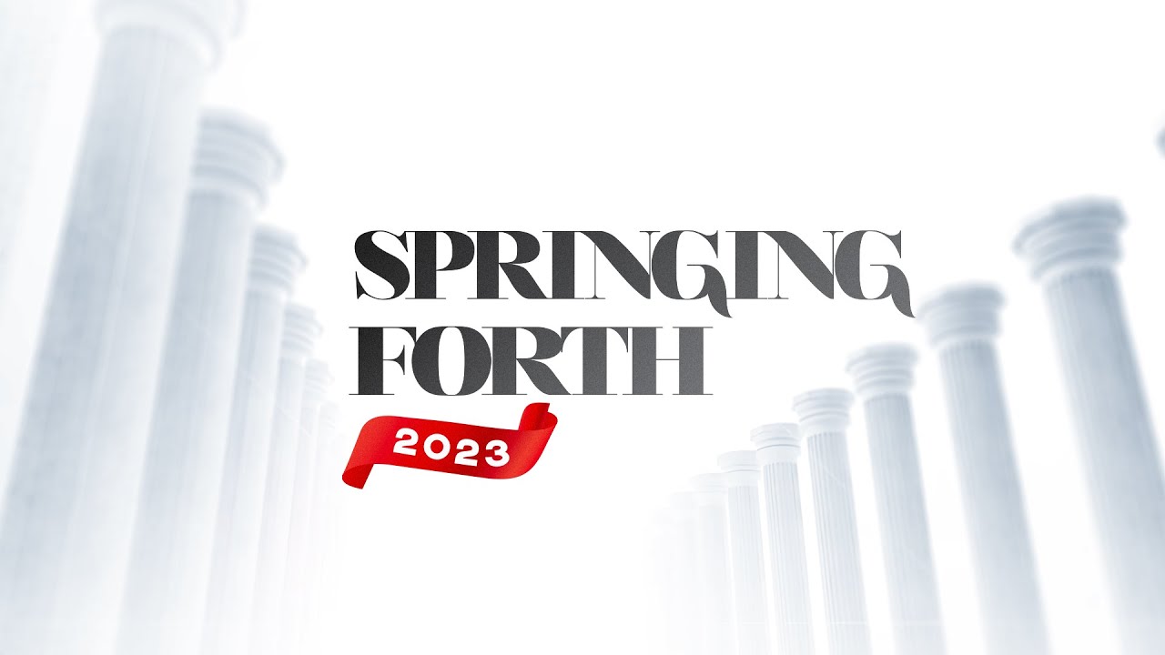SPRINGING FORTH 2023 | DAY 04 - YouTube