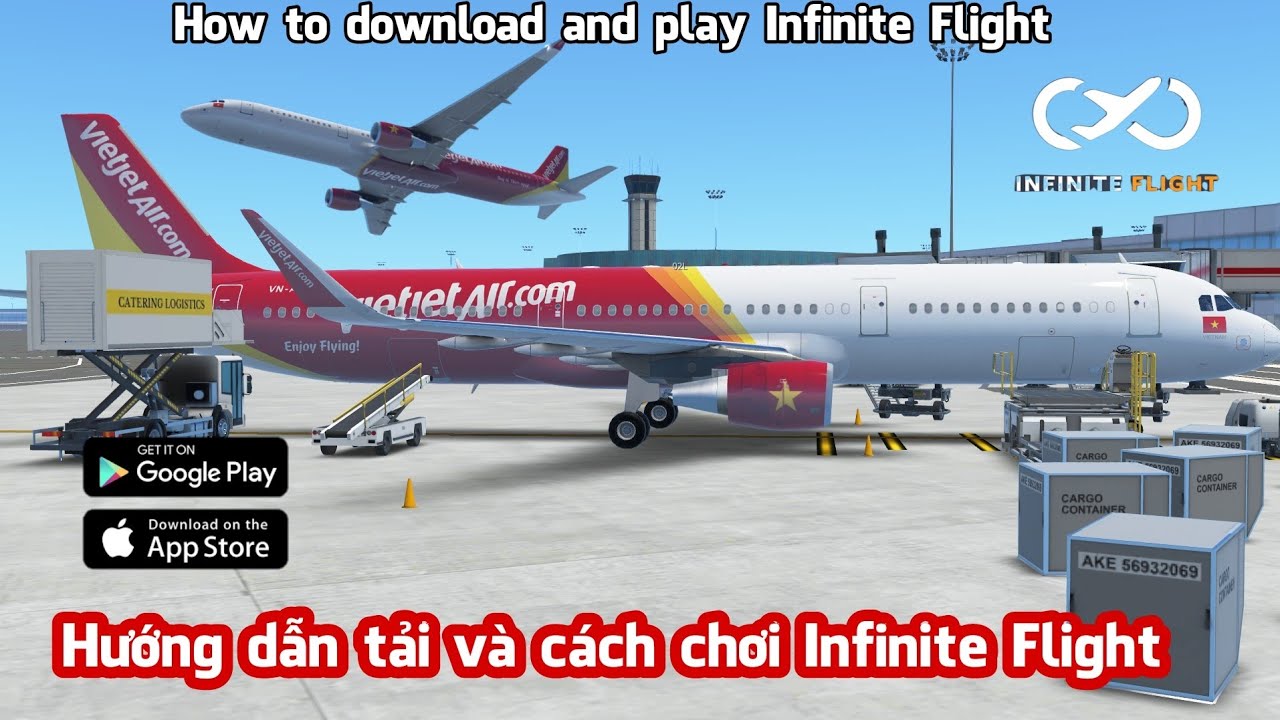 Infinite Flight 22.08 (Hướng Dẫn Tải Và Chơi Infinite Flight 2023 ANDROID#IOS #infiniteflight ...