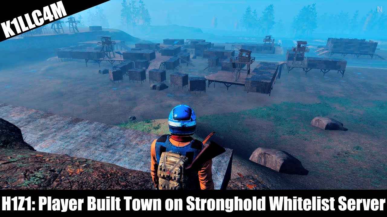 H1Z1 - Player Built Town on Stronghold Whitelist Server - YouTube