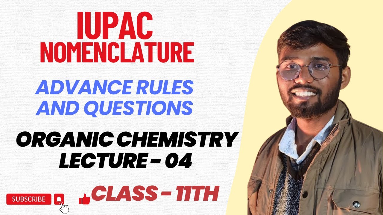 IUPAC Nomenclature | Rules of IUPAC Nomenclature and Questions ...