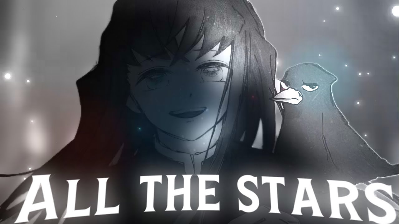 All the stars || Muichiro tokito || anime mix MEP edit/amv - YouTube