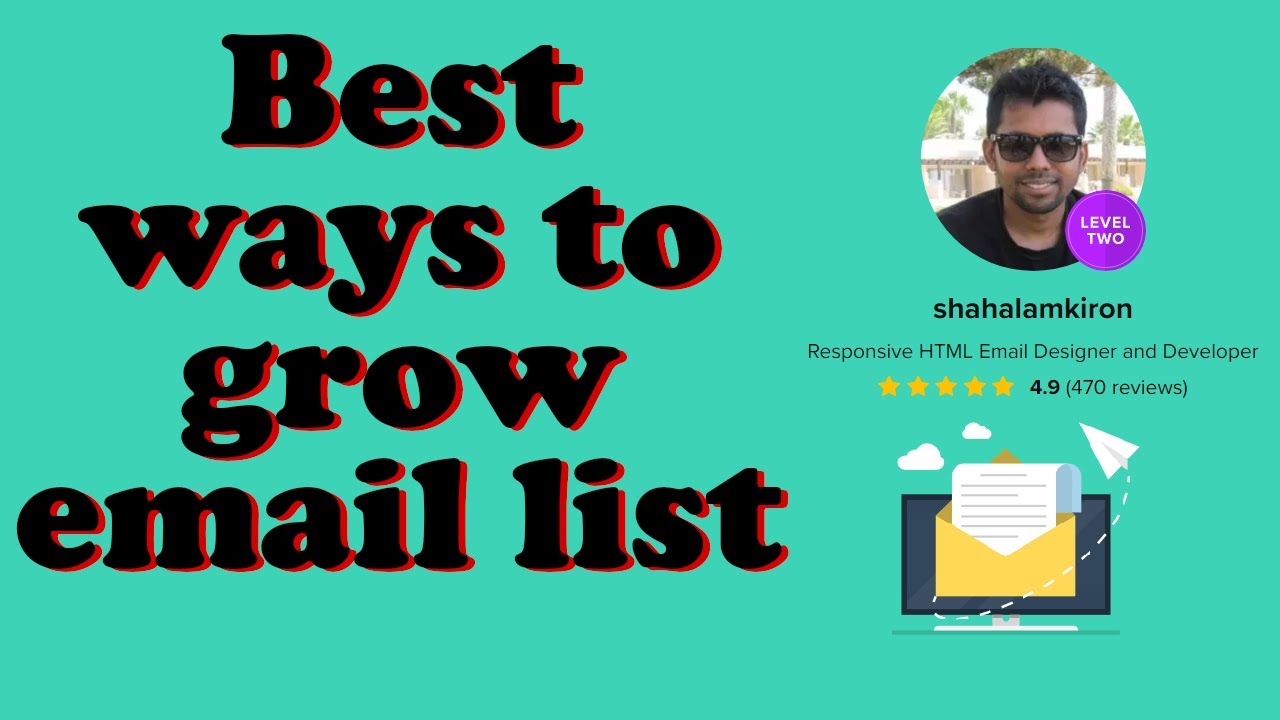 What are the best ways to grow email list? | Best ways to grow email ...