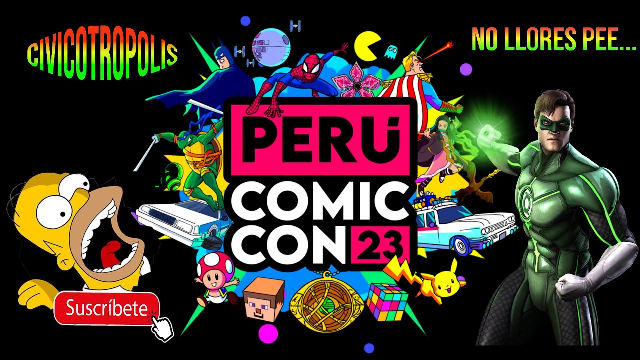 Visitando a la PERU COMIC CON 2023 ...!!!😎NO LLORES PEEE..😎 - YouTube