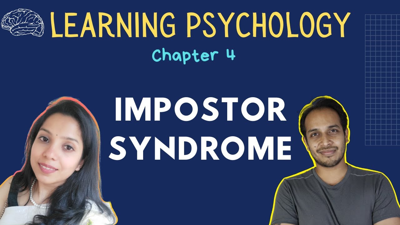🔴 WHAT IS IMPOSTOR SYNDROME? | Learning Psychology : Part 4 (with Dr ...