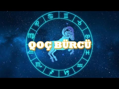 QOÇ BÜRCÜ. Həftəlik bürc proqnozu (30 OKTYABR-5 NOYABR) #burçlar