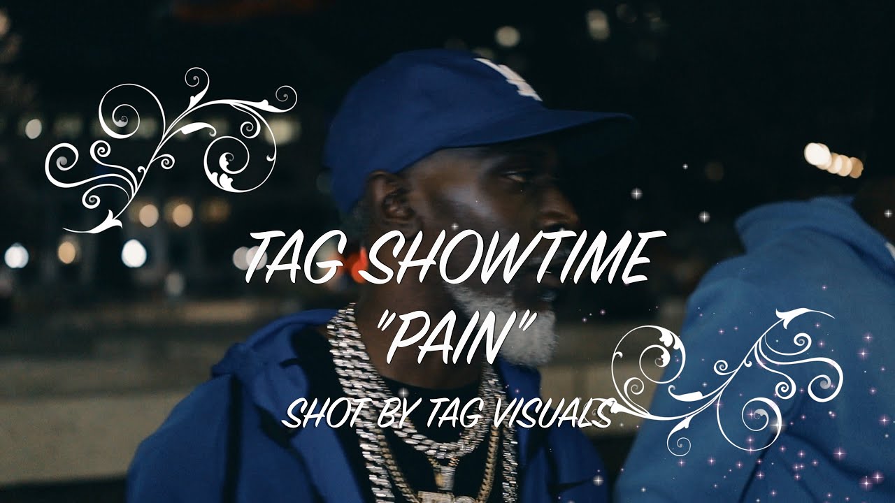 TAG Showtime - Pain (Music Video) Shot by: @4KTAGVISUALS - YouTube