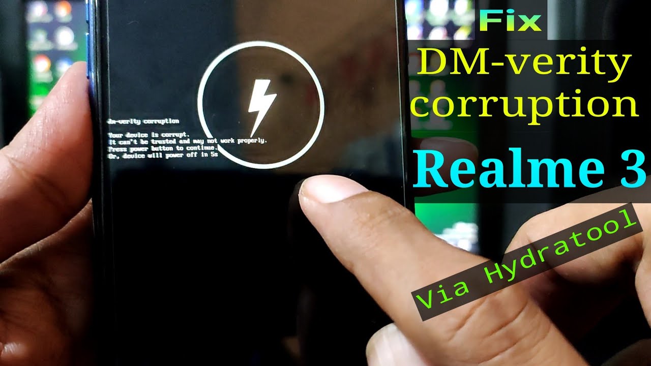 Fix Dm-Verity Corruption Realme 3 via Hydratool - YouTube