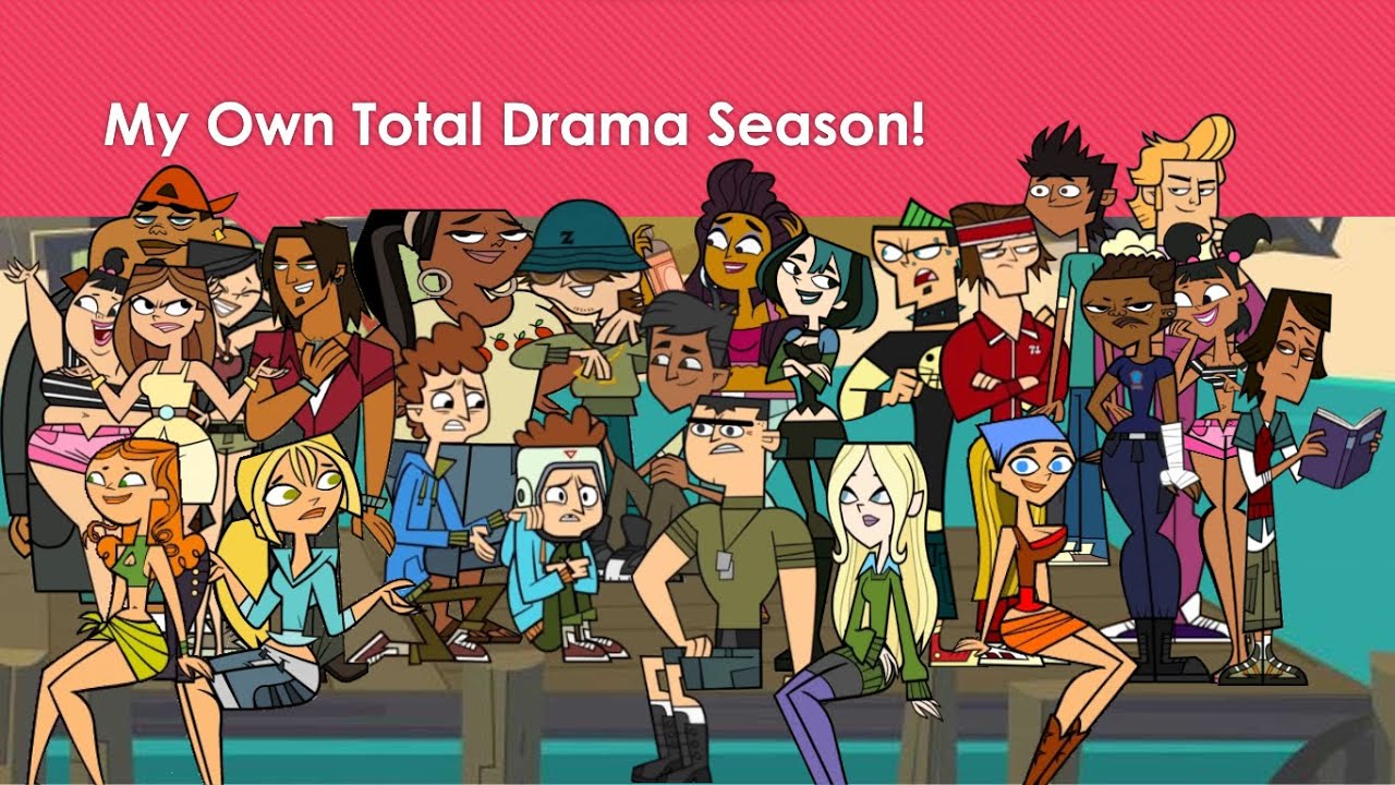 My Own Total Drama Season! - YouTube