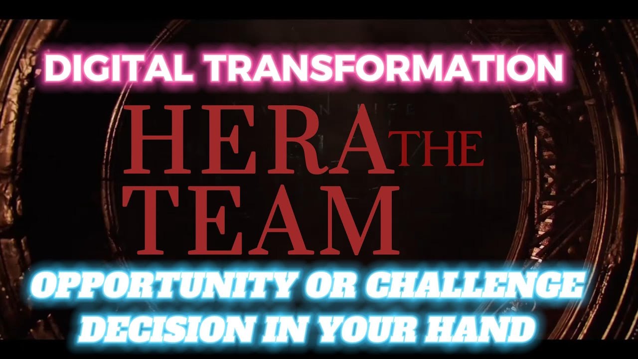 [ETC VKU 2023] HERA Team: DIGITAL TRANSFORMATION - OPPORTUNITIES OR CHALLENGES DECISION IN YOUR ...
