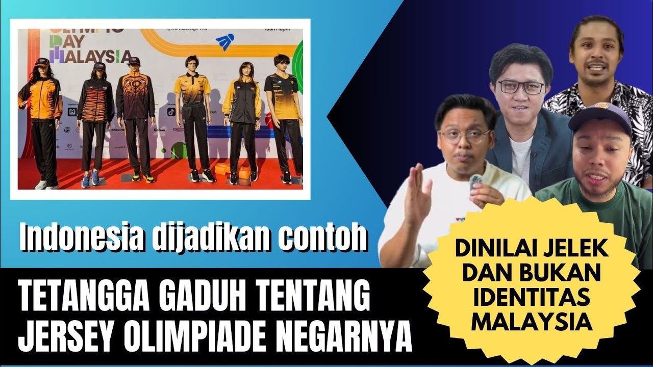 MALAYSIA GADUH GARA GARA JERSEY OLIMPIADE - YouTube