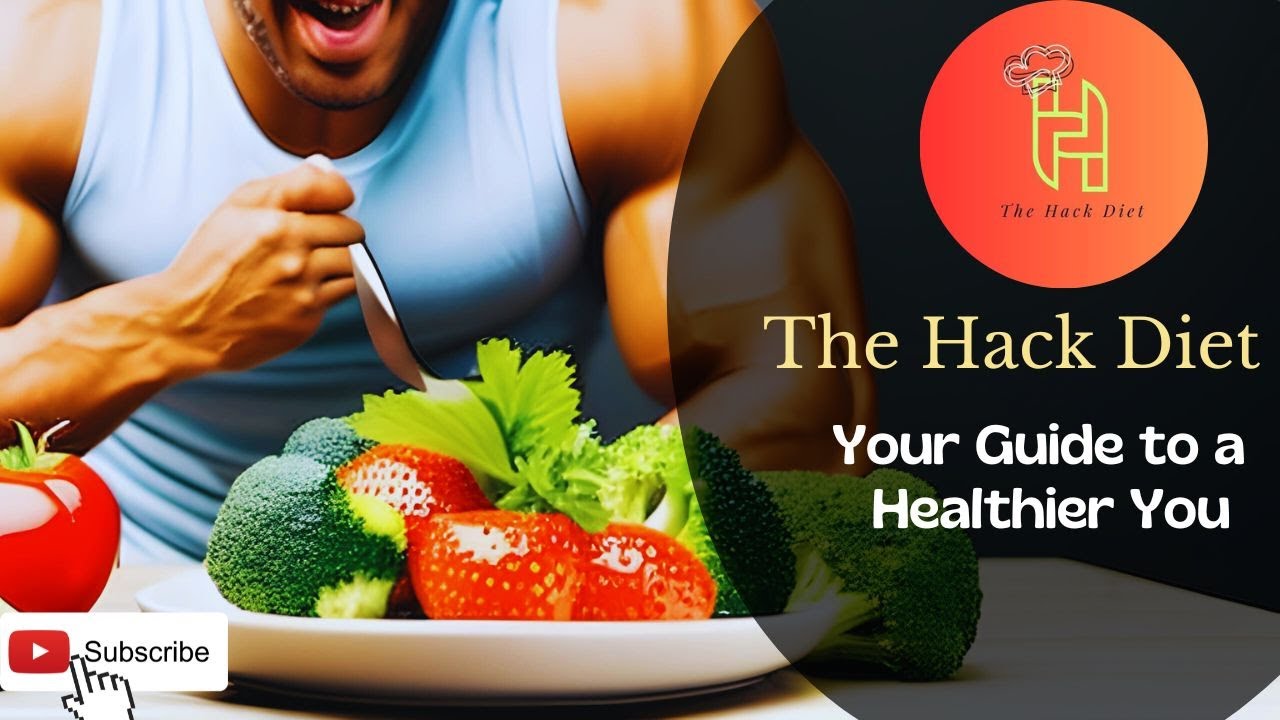 The Hack Diet: Your Guide to a Healthier You | Channel Introduction ...