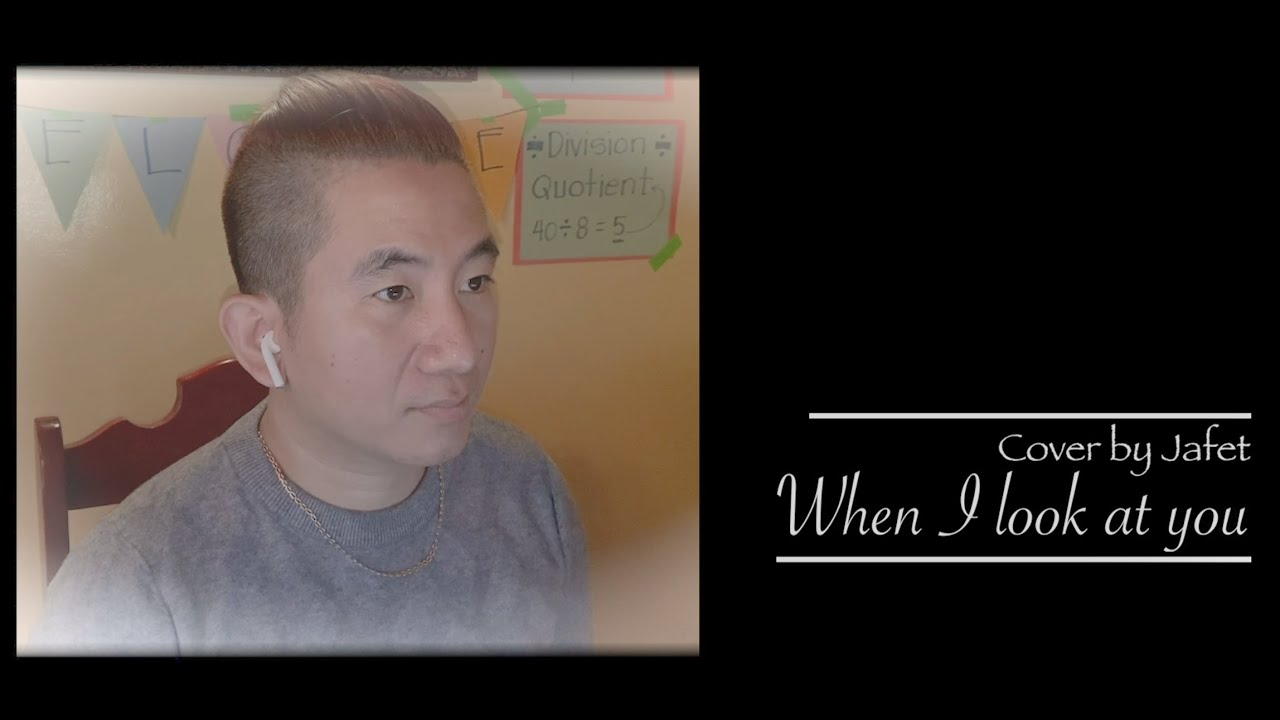 When I Look At You Cover - YouTube Music