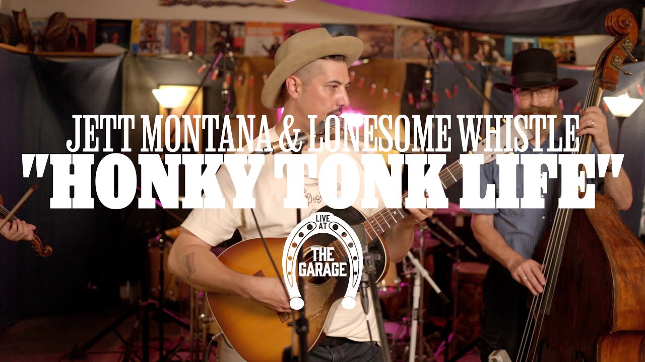 Jett Montana & Lonesome Whistle - "Honky Tonk Life" (Live at The Garage) - YouTube