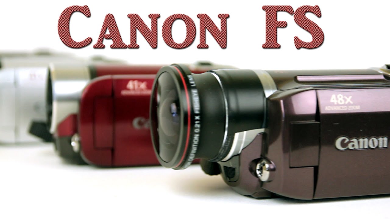 Canon FS: tapeless camcorder for shooting videos with vintage vibe ...