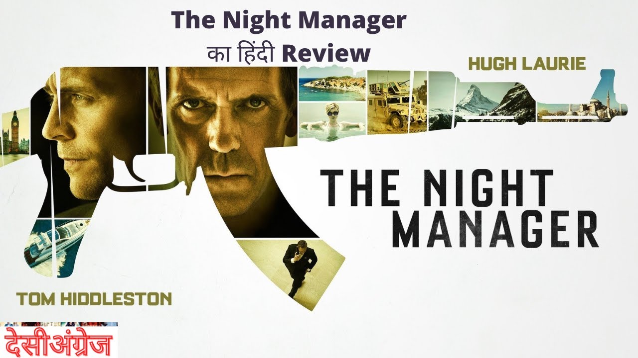 The Night Manager Hindi Review | Episode-63 | DesiAngrej - YouTube