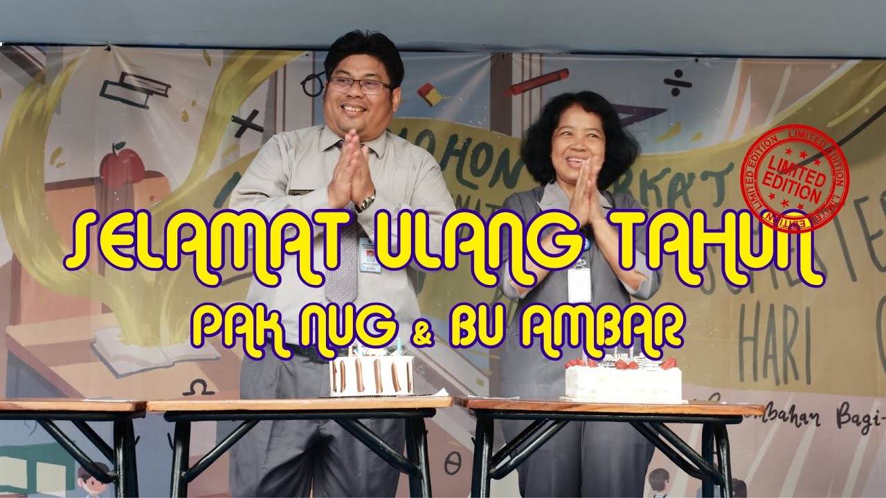 SELAMAT ULANG TAHUN PAK NUG & BU AMBAR BERTEPATAN DENGAN HARI GURU ...