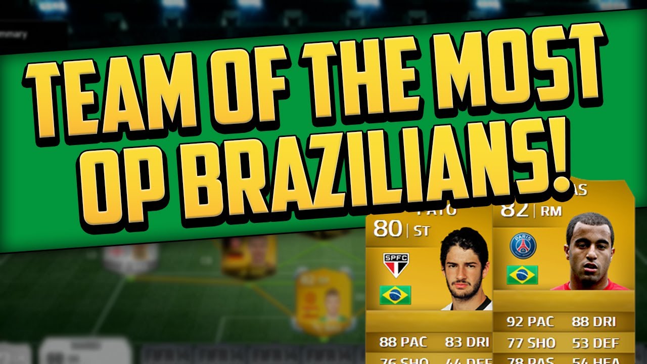 FUT14 | TEAM OF THE MOST OP BRAZILIAN PLAYERS! | FIFA 14 SQUADBUILDER ...