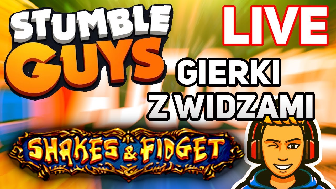 🔴 Gierki Z Widzami 🔴 Shakes Stumble Cs 🔴 Pogaduchy 🔴 Wybieracie W Co Gramy Youtube