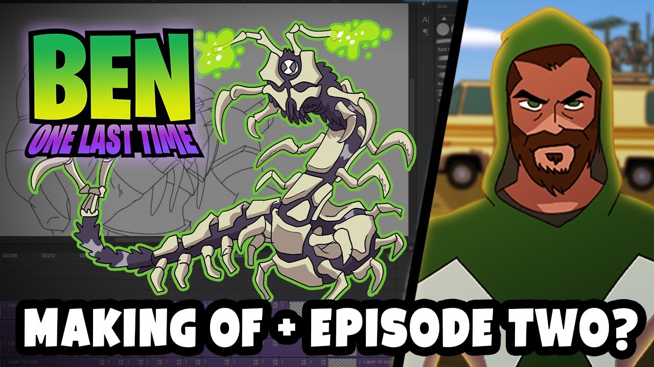 Making Ben 10: One Last Time + When is Part 2? - YouTube