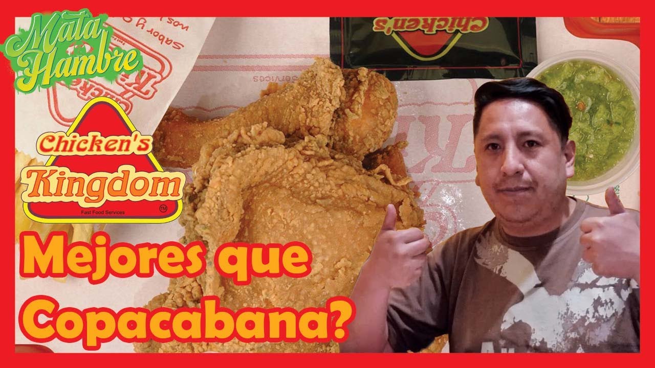 Pruebo por primera vez Pollos Kingdom y comparo con Pollos Copacabana ...