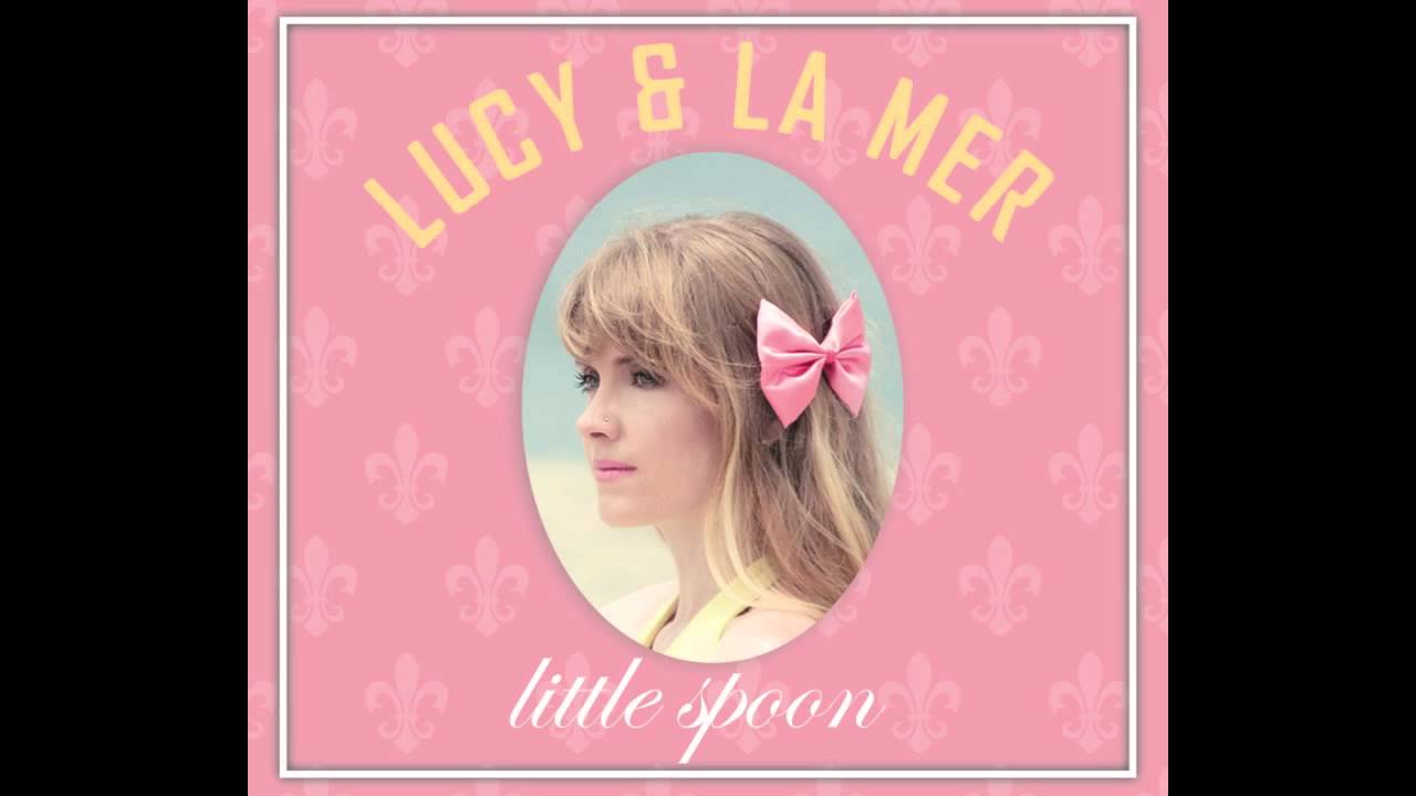 Heaven - Lucy & La Mer (Little Spoon EP) - YouTube