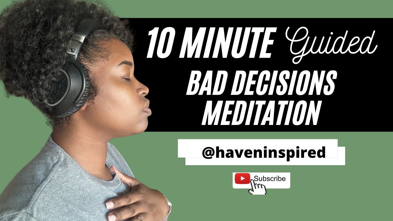 Meditation for Making Better Decisions - YouTube