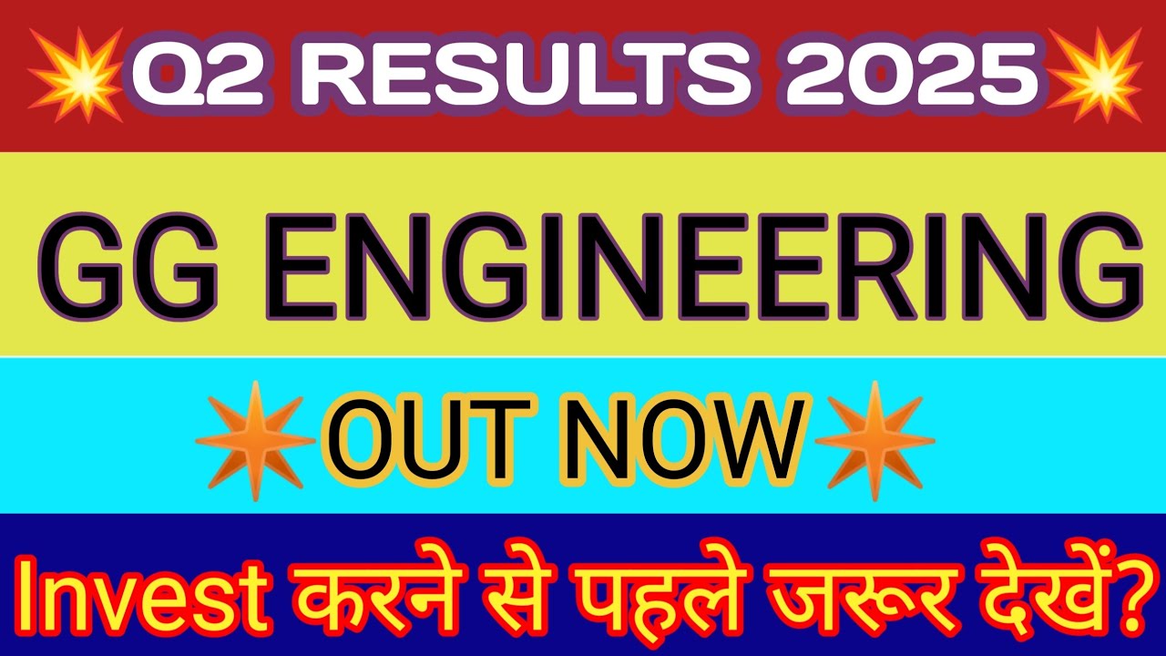 GG Engineering Q2 Results 🔴 GG Engineering Result 🔴 GG Engineering ...