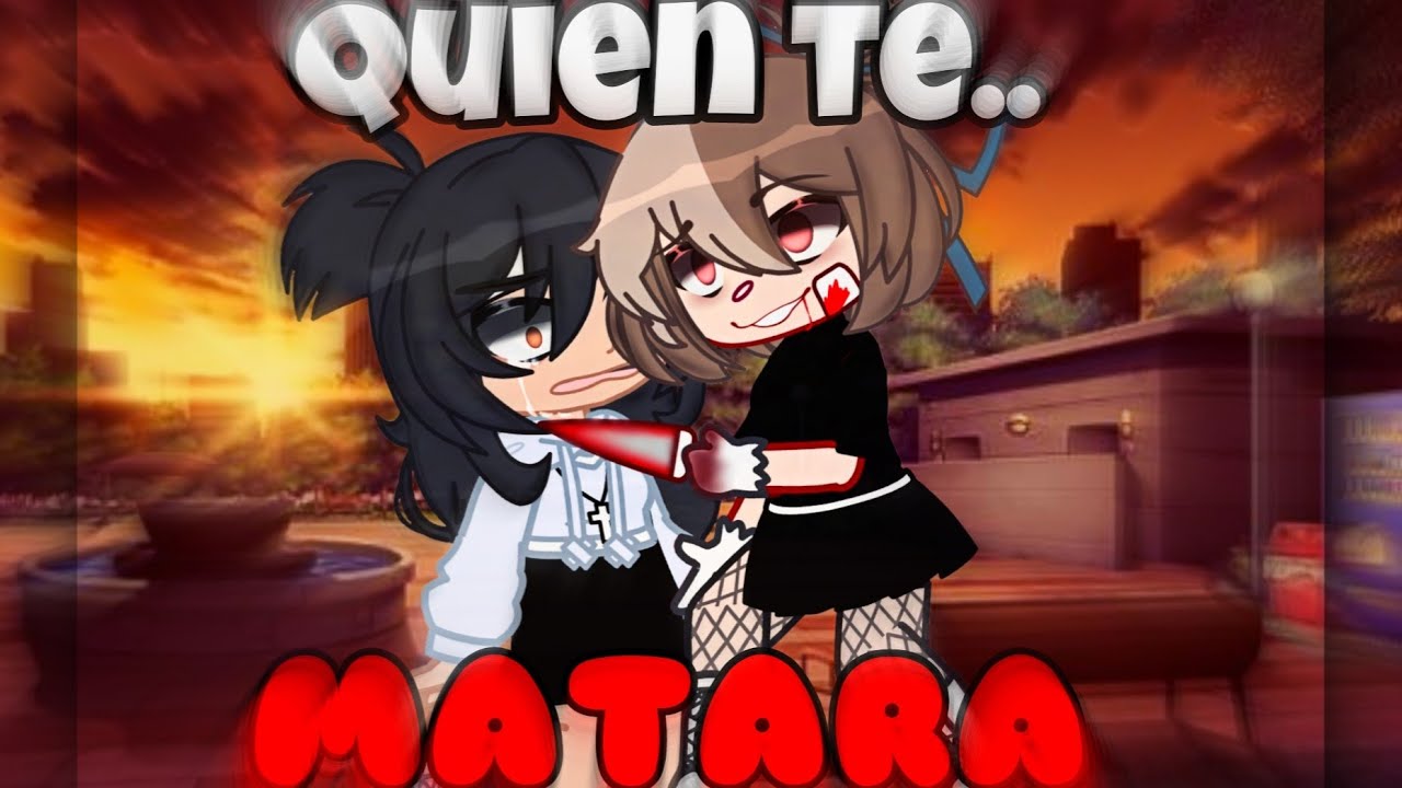 ⛈Quien te matara⛈ -[Meme GC trend de tik tok xd]- khedo como la mrd ...
