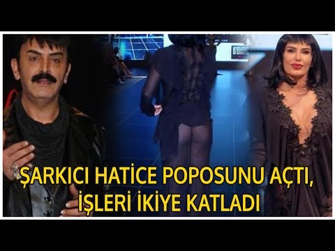 ŞARKICI HATİCE POPOSUNU AÇTI, İŞLERİ İKİYE KATLADI