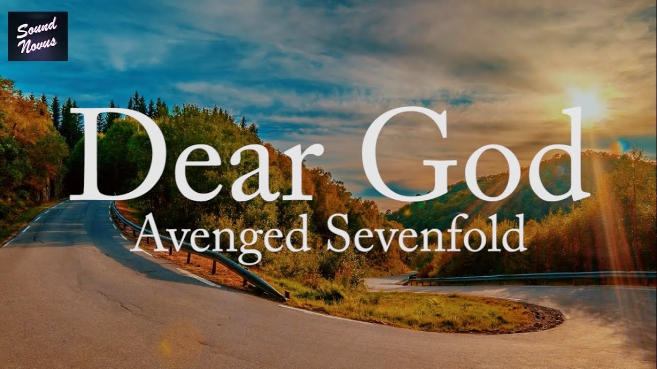 Avenged Sevenfold - Dear God (Lyrics) - YouTube