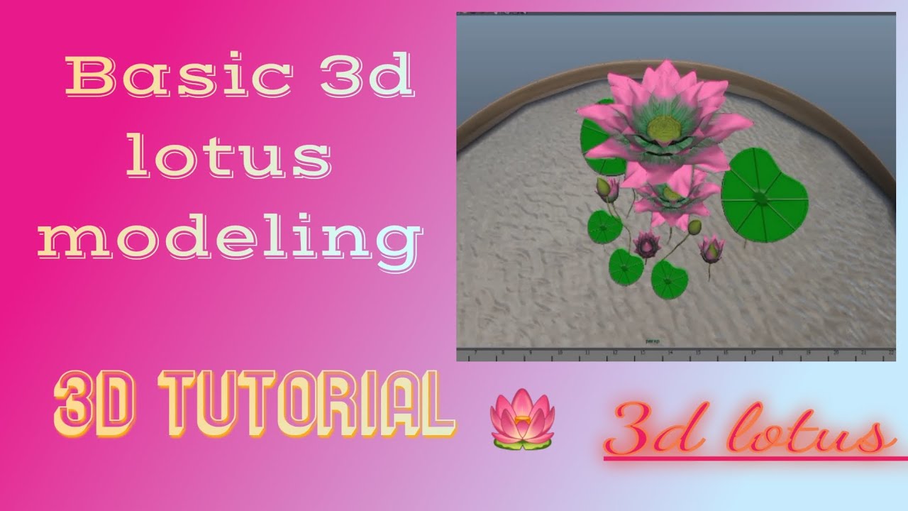 Basic 3d lotus modeling/3d tutorial/3d lotus/mayamodeling /autodesk ...