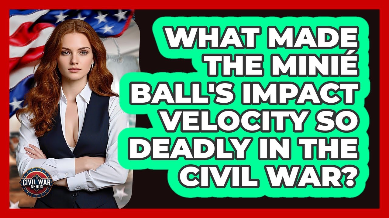 What Made The Minié Ball's Impact Velocity So Deadly In The Civil War ...