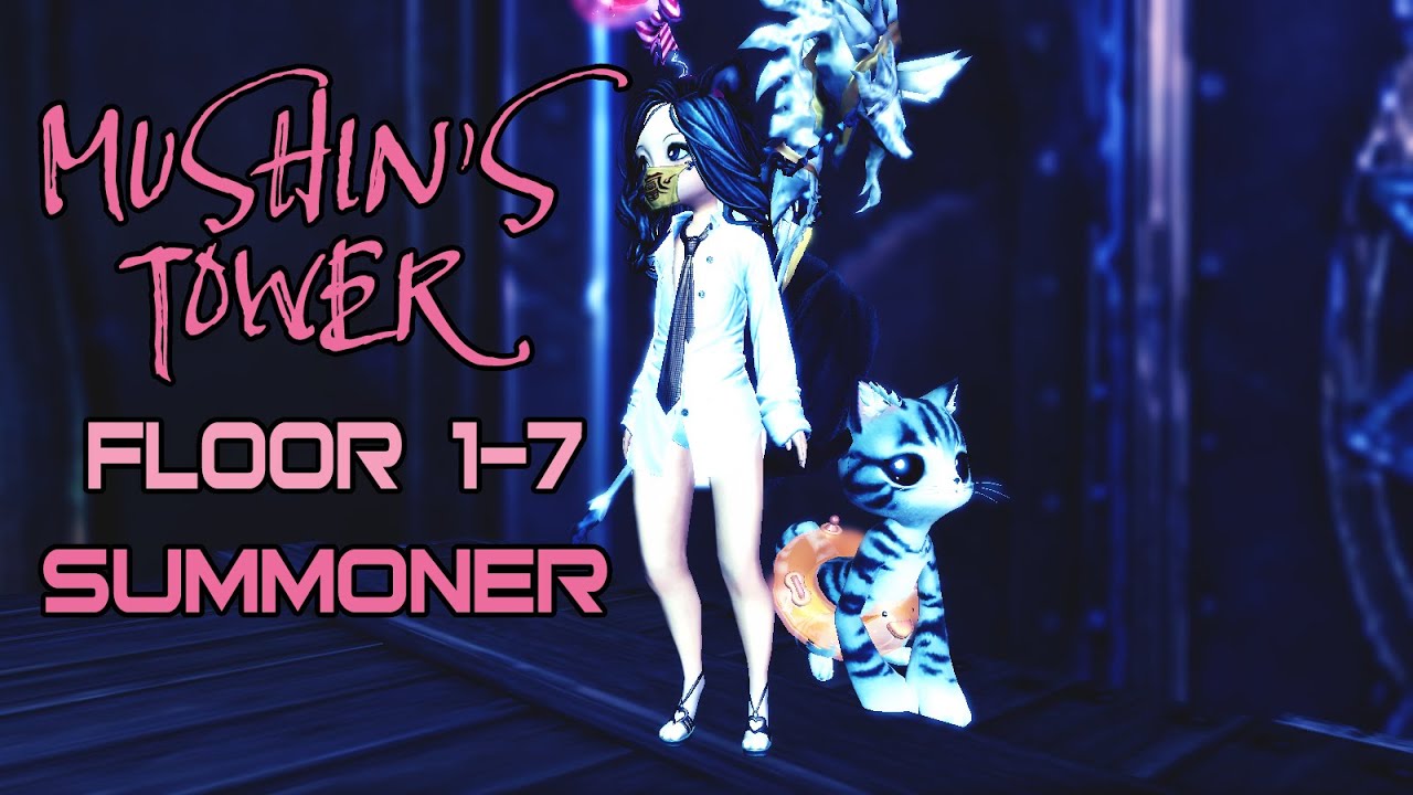 [Blade and Soul NA] Summoner - Mushin's Tower Floor 1-7 | GUIDE/TIPS ...