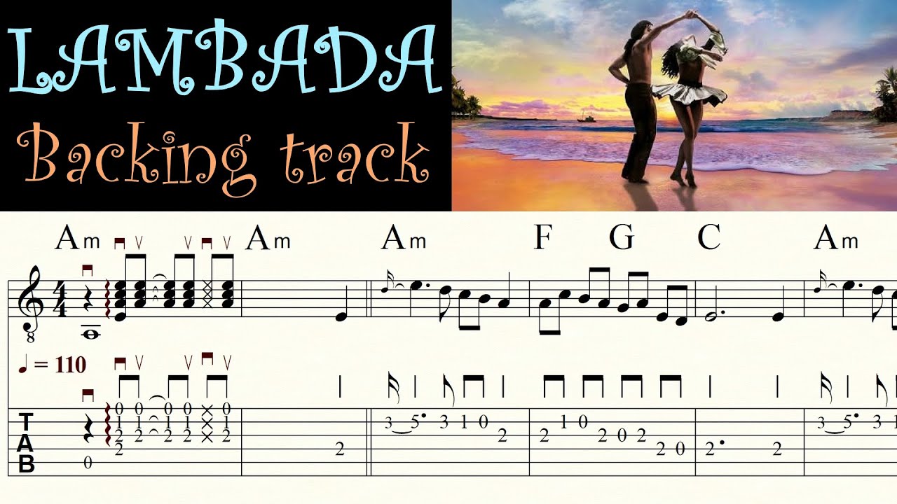 LAMBADA | KAOMA | Capo 5th fret | Backing track | - Melody | TAB ...