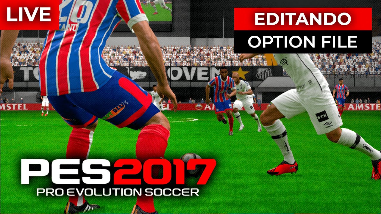 LIVE PES 2017 | EDITANDO OF + GAMEPLAY NO AO VIVO #futebol #live #2023 ...