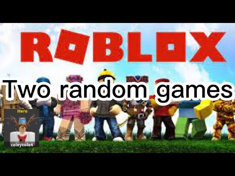 2 random games | Roblox w/ Coleycole4 - YouTube