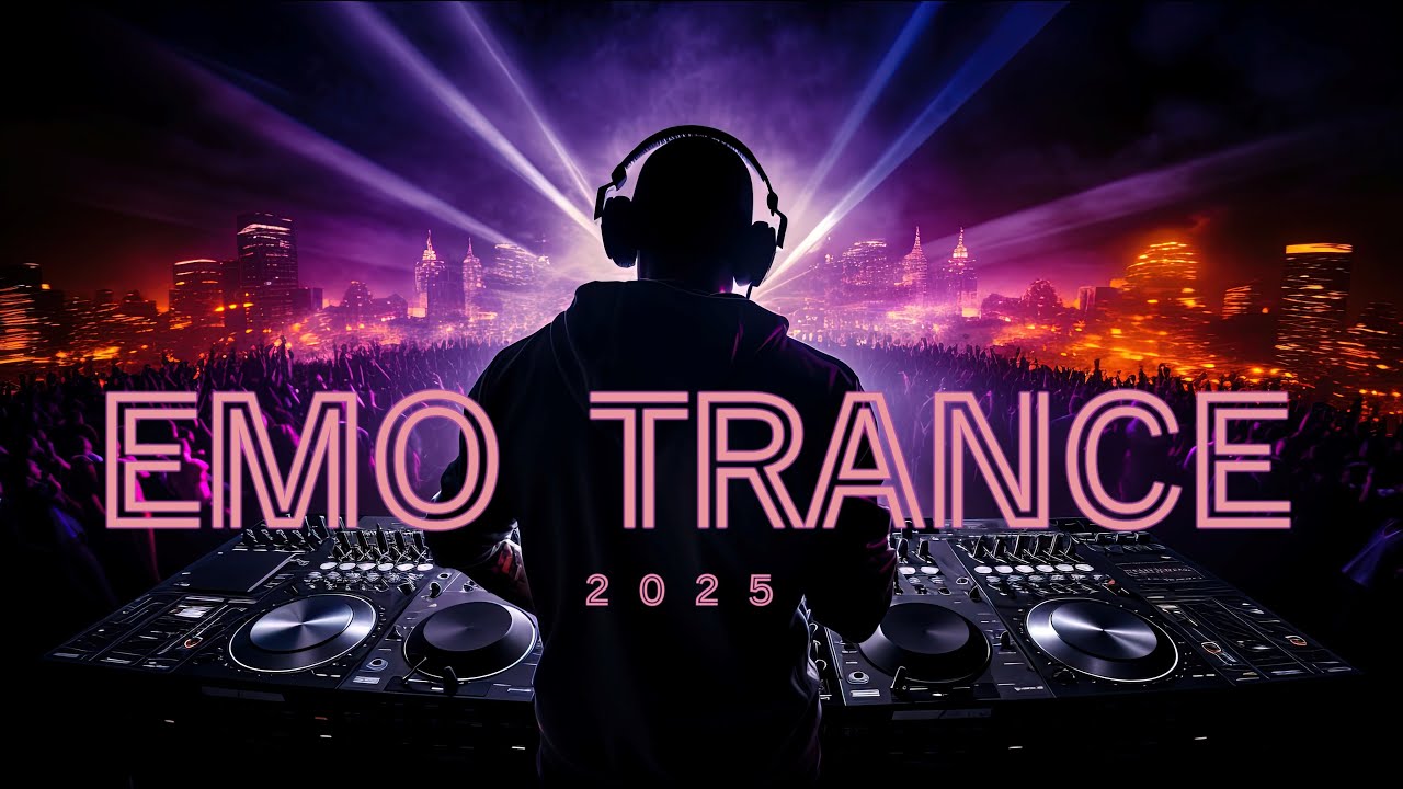 EMO TRANCE 2025 - YouTube